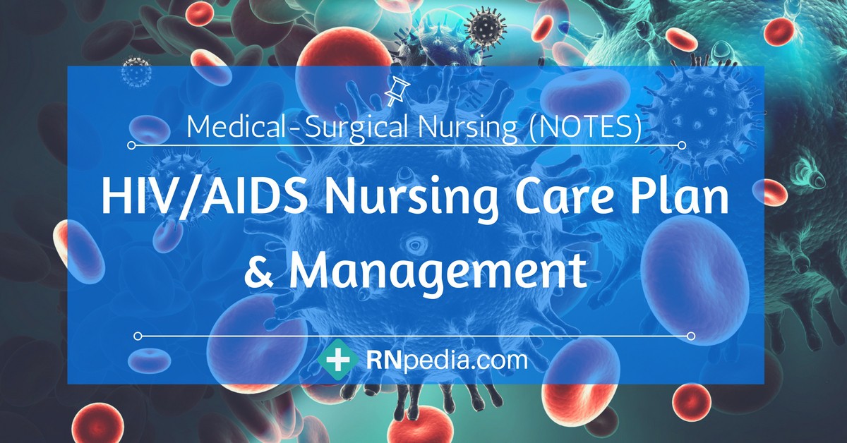 Hiv Pediatric Nursing Care HIV AIDS In Child Health Nursing | PPT